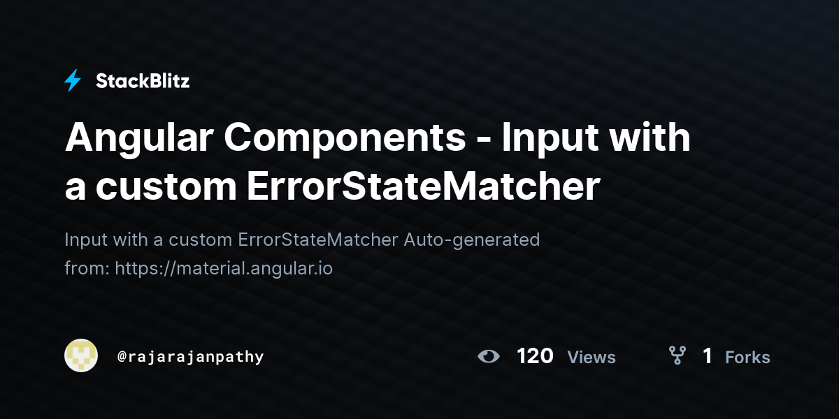Angular Components Input With A Custom Errorstatematcher Stackblitz