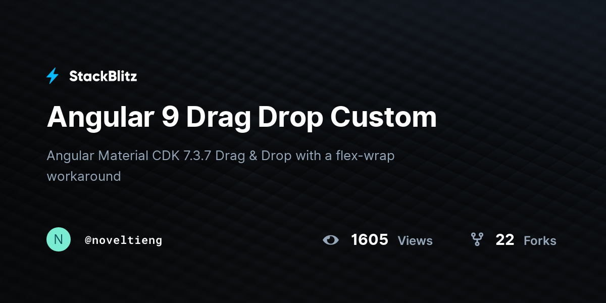 Angular 9 Drag Drop Custom - StackBlitz