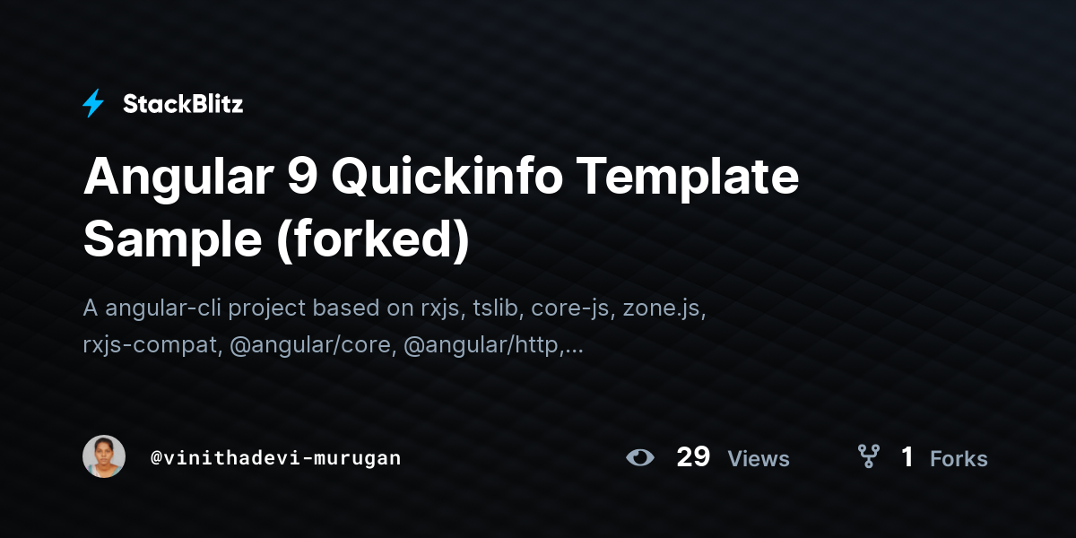 Angular 9 Quickinfo Template Sample (forked) - StackBlitz Angular 9 Quickinfo Template Sample (forked) - StackBlitz