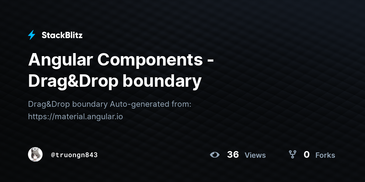 Angular Components - Drag&Drop boundary - StackBlitz Angular Components - Drag&Drop boundary - StackBlitz