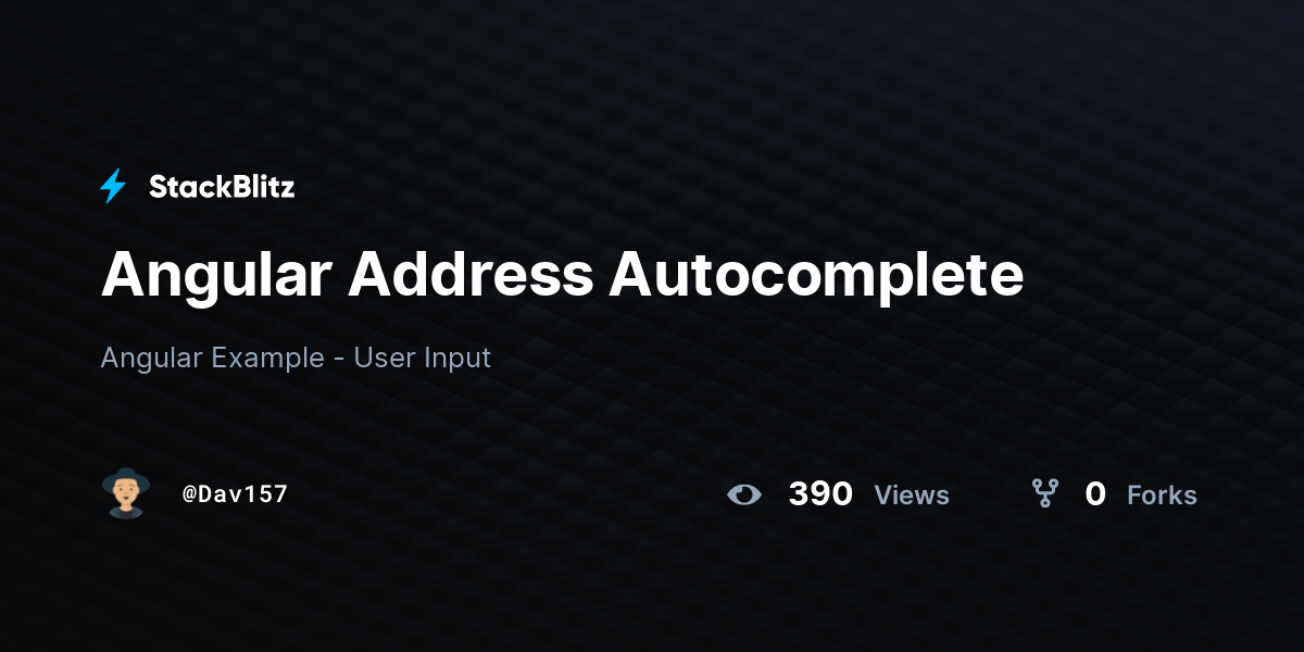 Angular Address Autocomplete - StackBlitz
