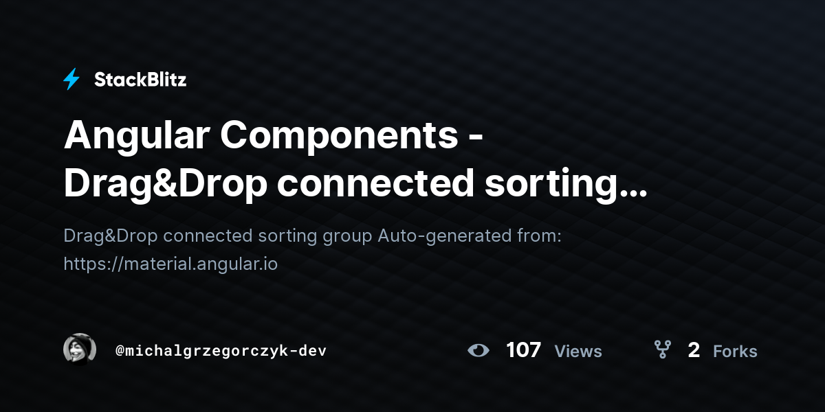 Angular Components - Drag&Drop connected sorting group - StackBlitz Angular Components - Drag&Drop connected sorting group - StackBlitz