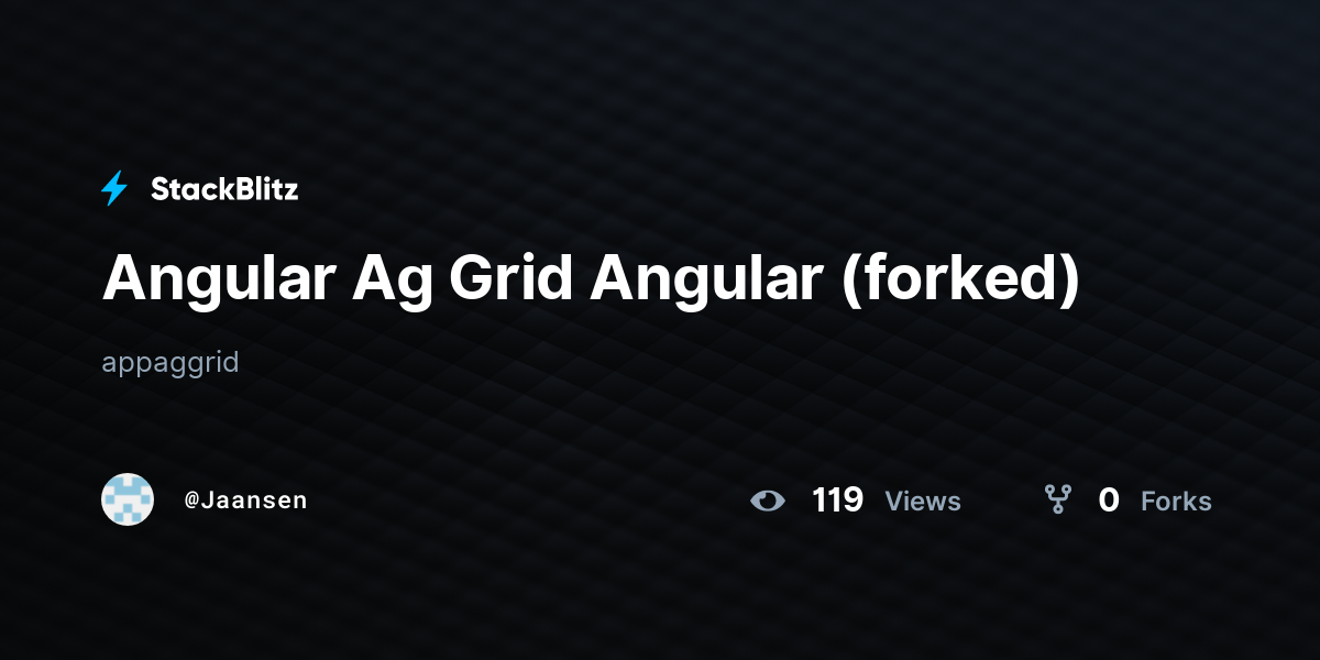 Angular Ag Grid Angular (forked) - StackBlitz