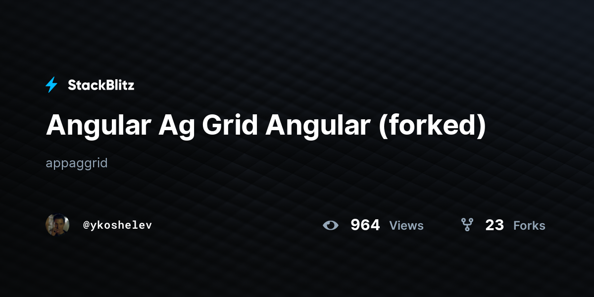 Angular Ag Grid Angular (forked) - StackBlitz