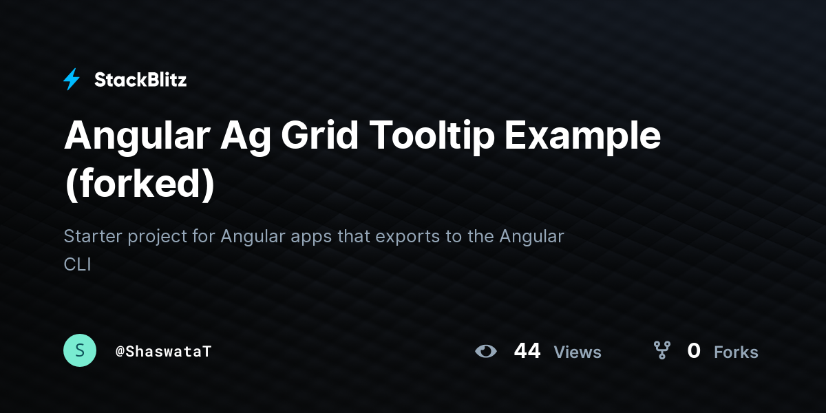 Angular Ag Grid Tooltip Example (forked) - StackBlitz Angular Ag Grid Tooltip Example (forked) - StackBlitz