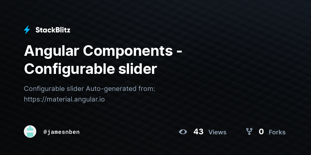 Angular Components - Configurable slider - StackBlitz