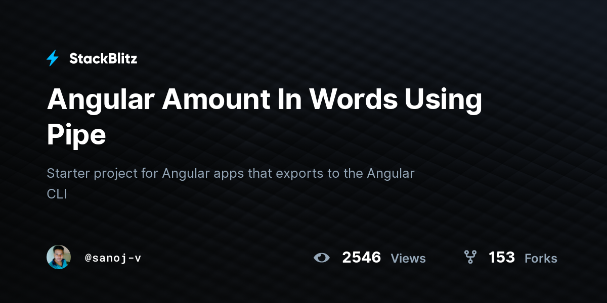 Angular Amount In Words Using Pipe - StackBlitz
