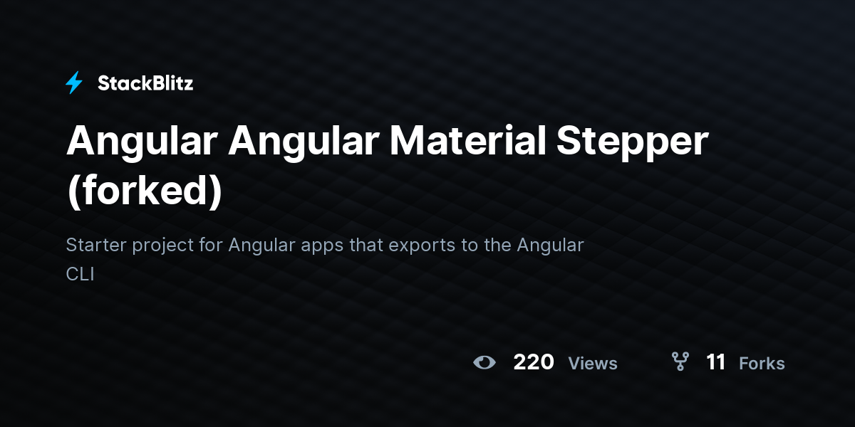 Angular Angular Material Stepper (forked) - StackBlitz