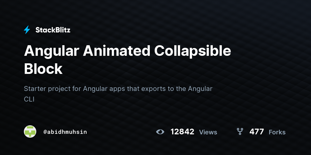 Angular Animated Collapsible Block - StackBlitz Angular Animated Collapsible Block - StackBlitz