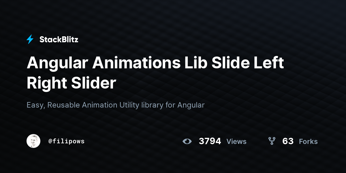 Angular Animations Lib Slide Left Right Slider - StackBlitz Angular Animations Lib Slide Left Right Slider - StackBlitz