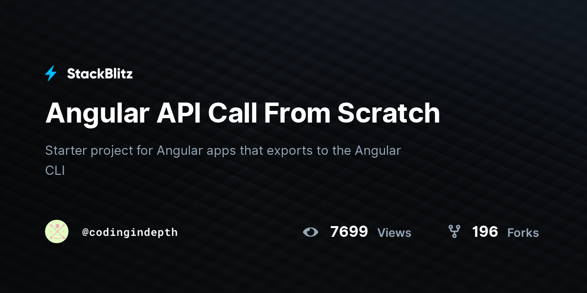 Angular API Call From Scratch - StackBlitz