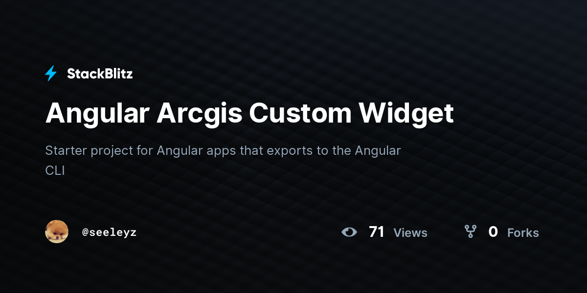 Angular Arcgis Custom Widget - StackBlitz
