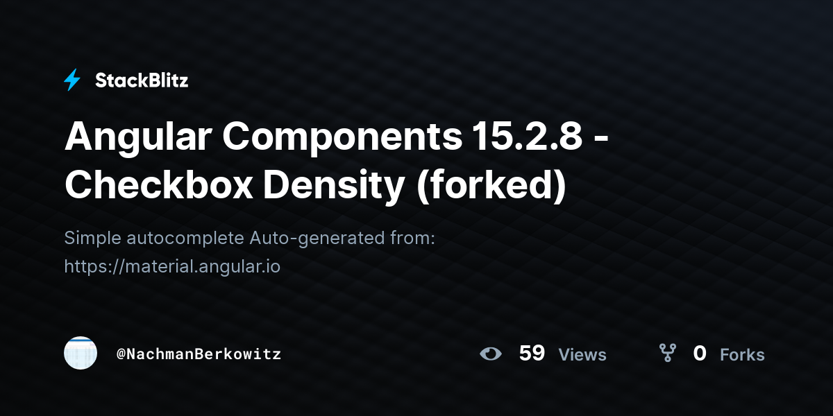 Angular Components 15.2.8 - Checkbox Density (forked) - StackBlitz Angular Components 15.2.8 - Checkbox Density (forked) - StackBlitz