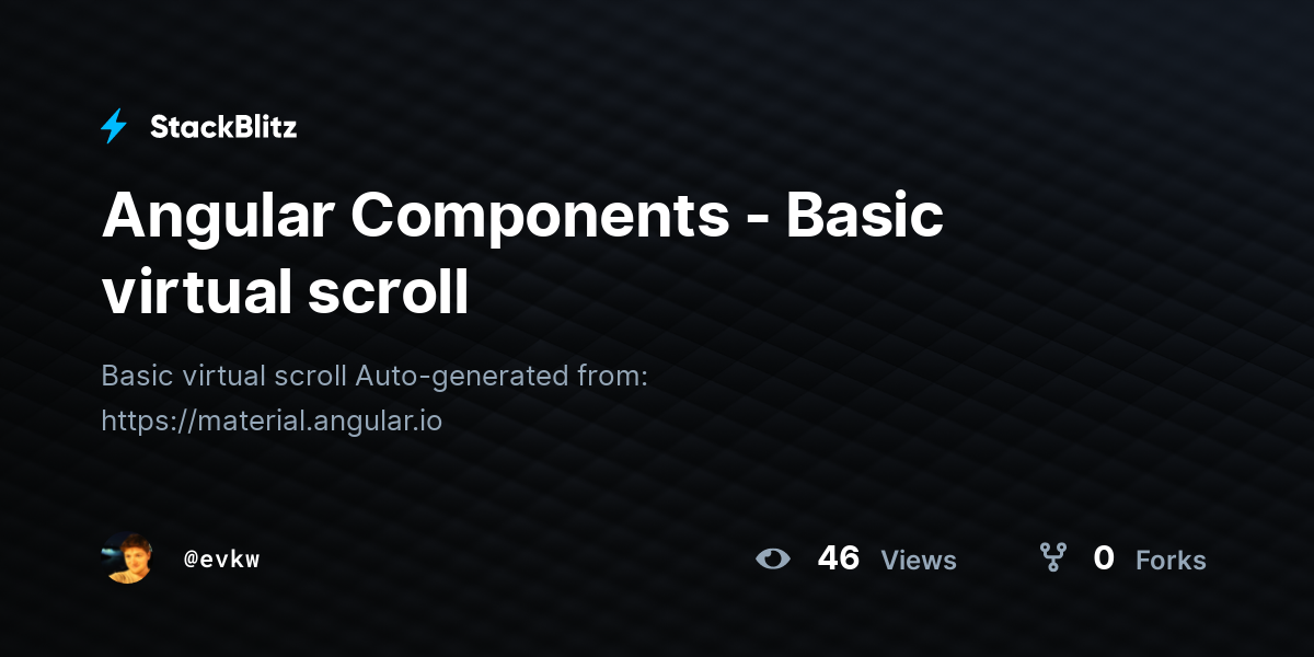 Angular Components - Basic virtual scroll - StackBlitz