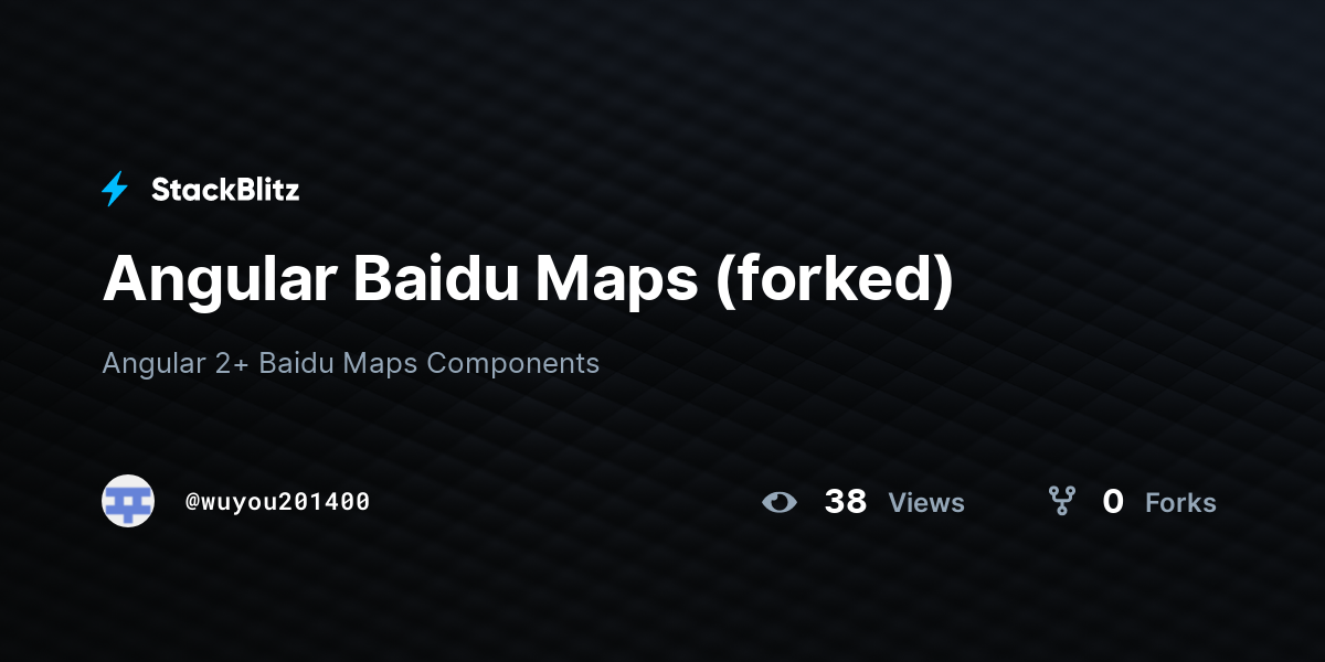 Angular Baidu Maps (forked) - StackBlitz