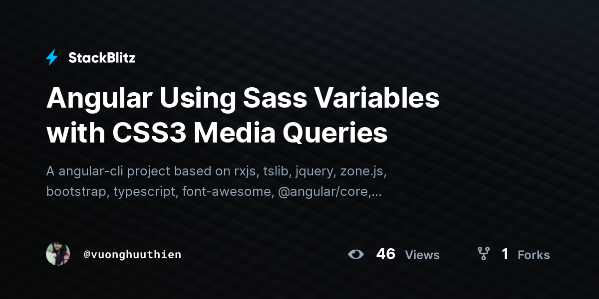 Angular Using Sass Variables With Css3 Media Queries Stackblitz 