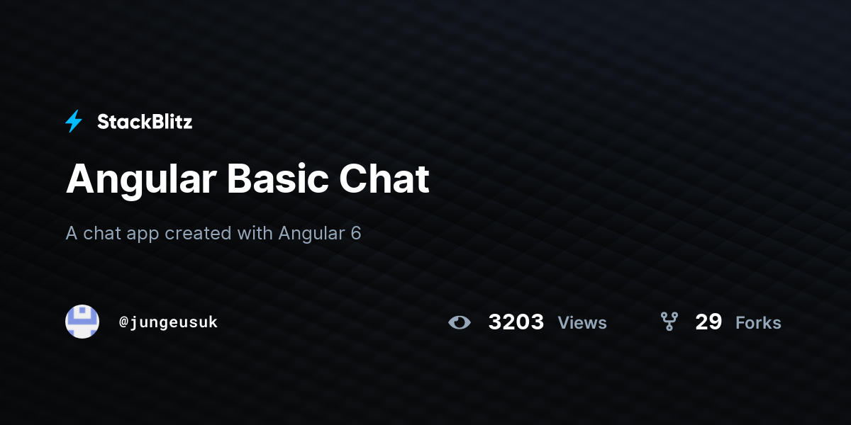 Angular Basic Chat - StackBlitz