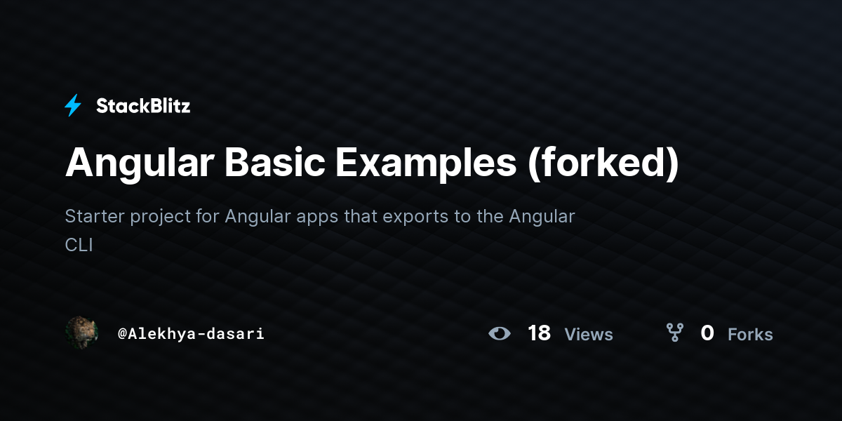 Angular Basic Examples (forked) - StackBlitz