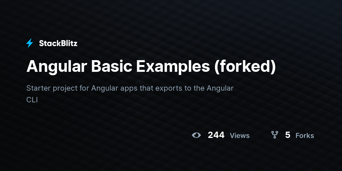 Angular Basic Examples (forked) - StackBlitz