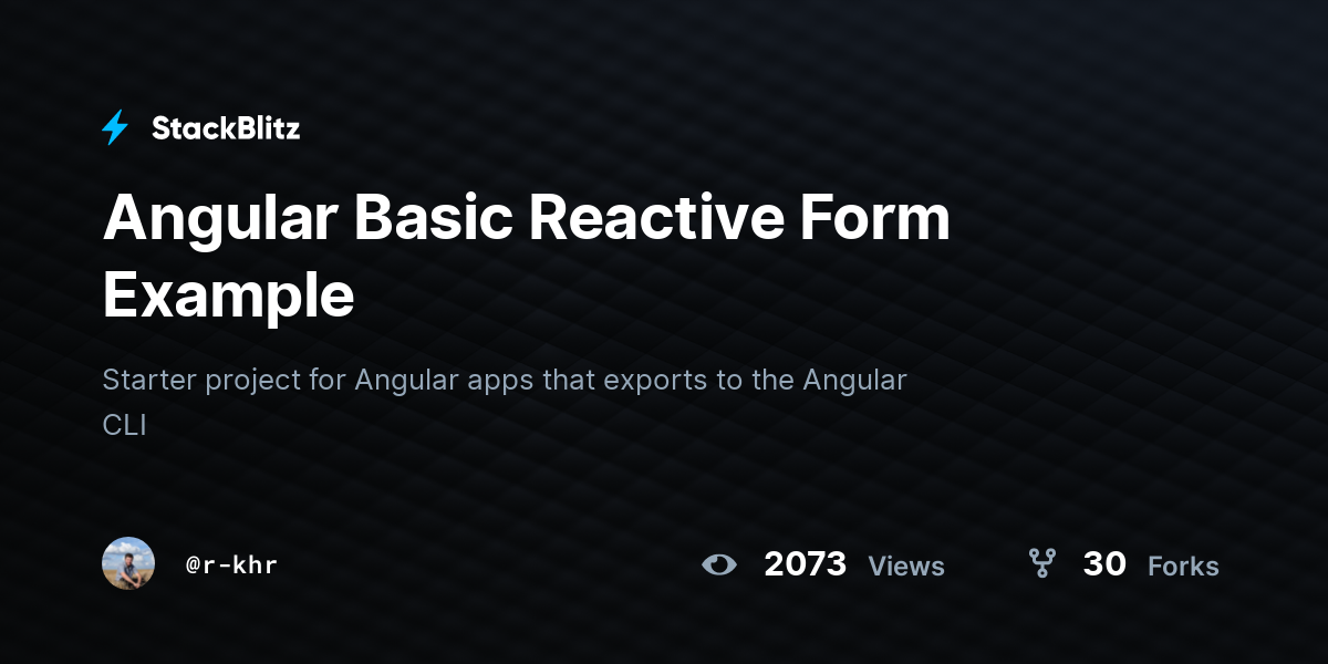 Angular Basic Reactive Form Example - StackBlitz