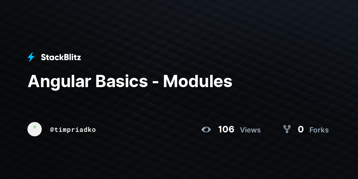 Angular Basics - Modules - StackBlitz