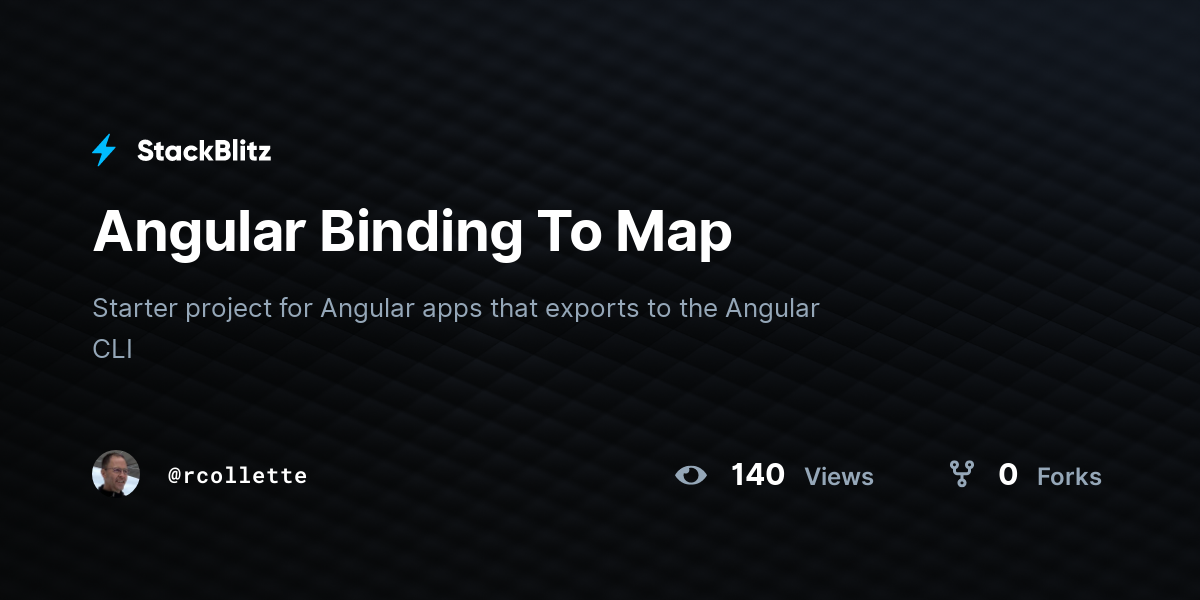 Angular Binding To Map - StackBlitz