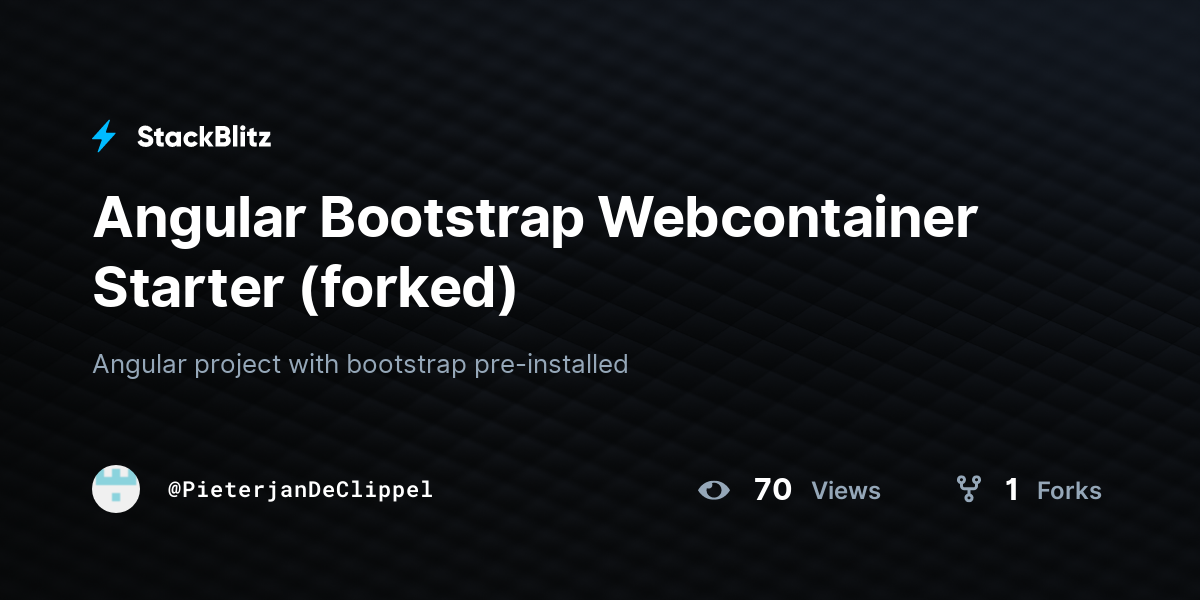Angular Bootstrap Webcontainer Starter (forked) - StackBlitz