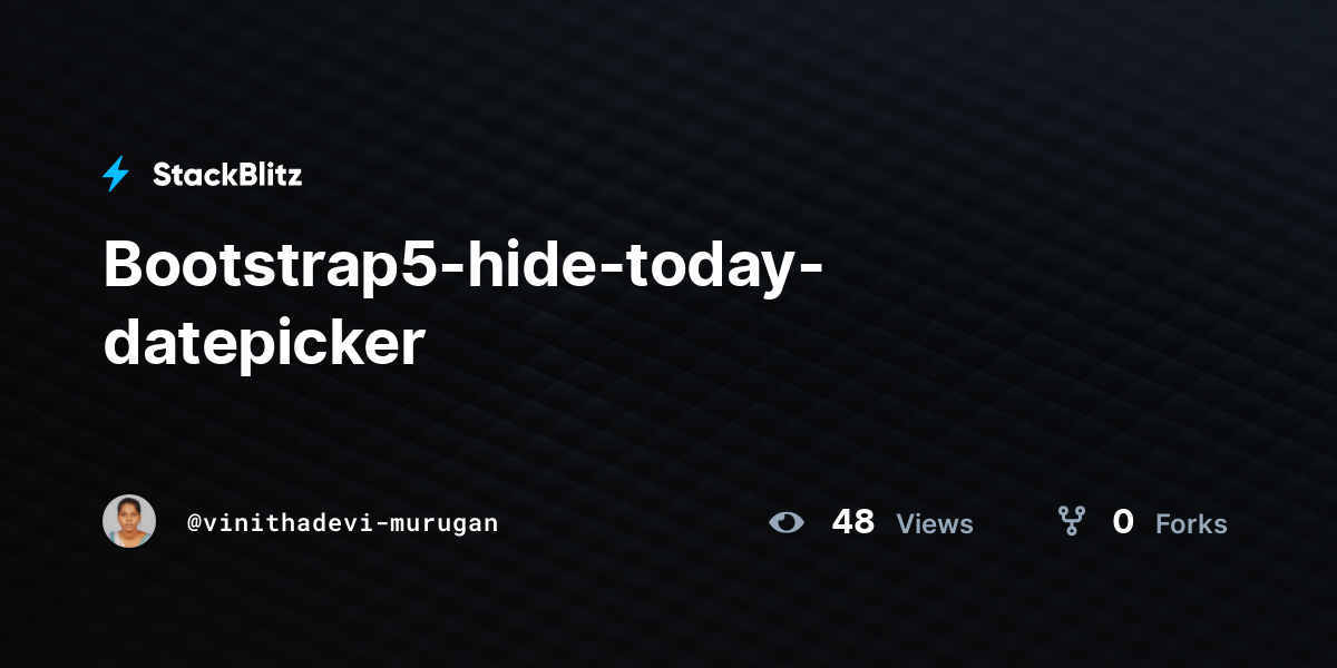 Bootstrap5-hide-today-datepicker - StackBlitz Bootstrap5-hide-today-datepicker - StackBlitz