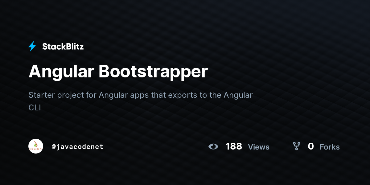 Angular Bootstrapper - StackBlitz
