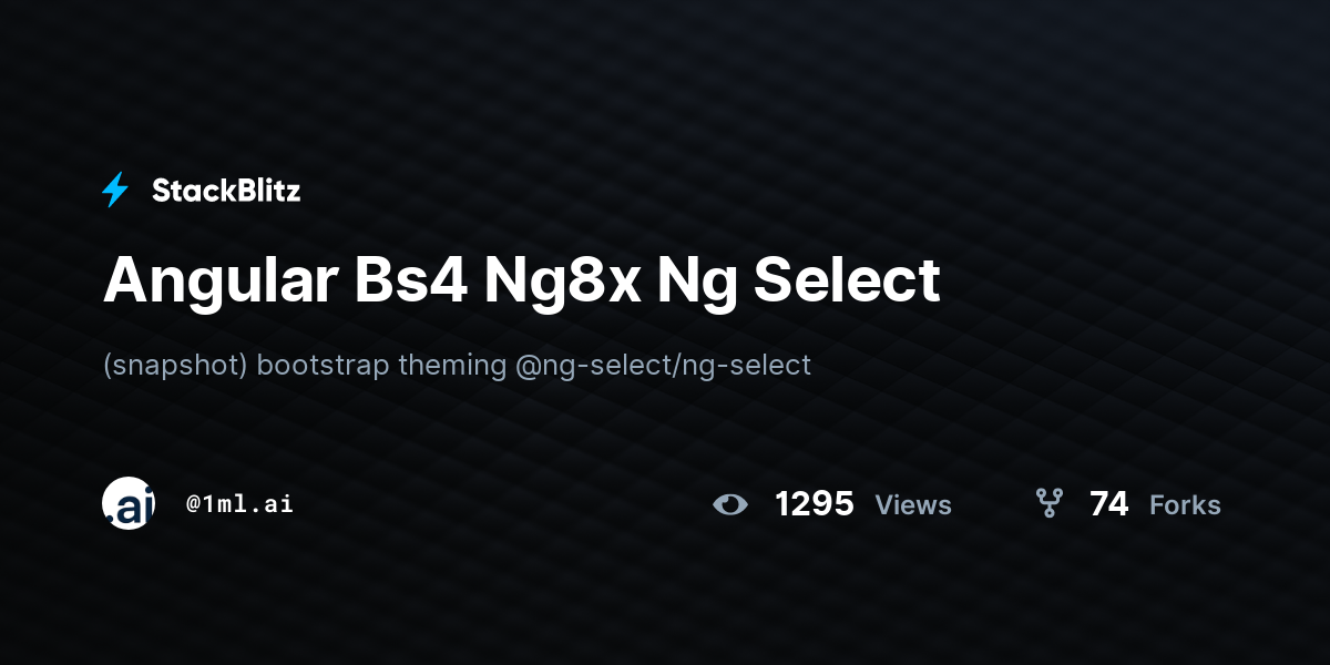 Angular Bs4 Ng8x Ng Select - StackBlitz