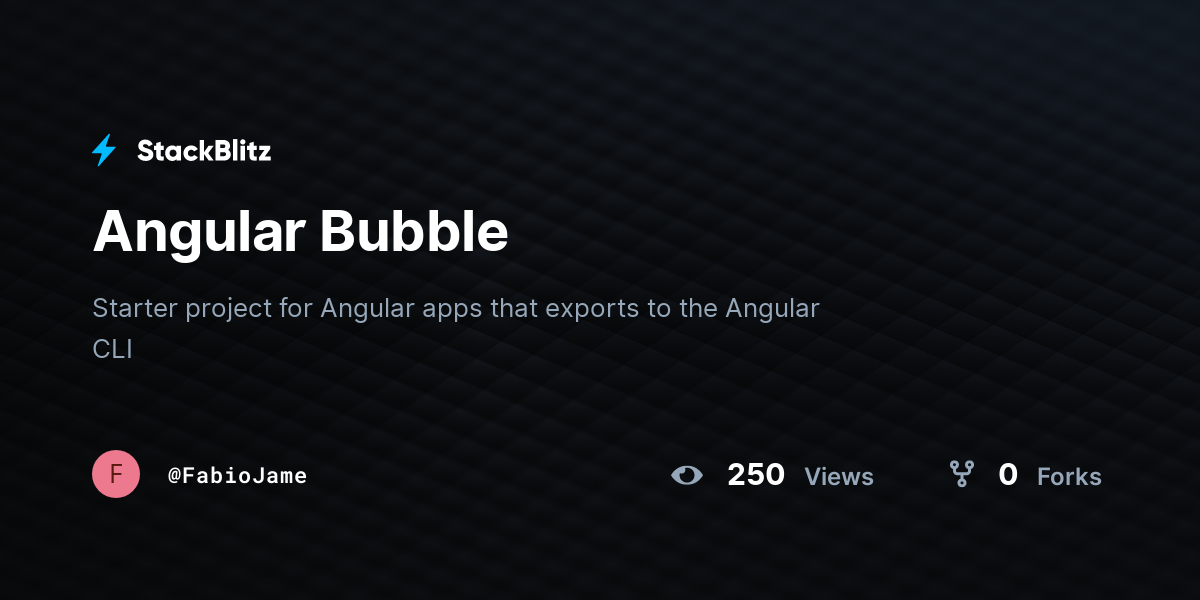 Angular Bubble - StackBlitz