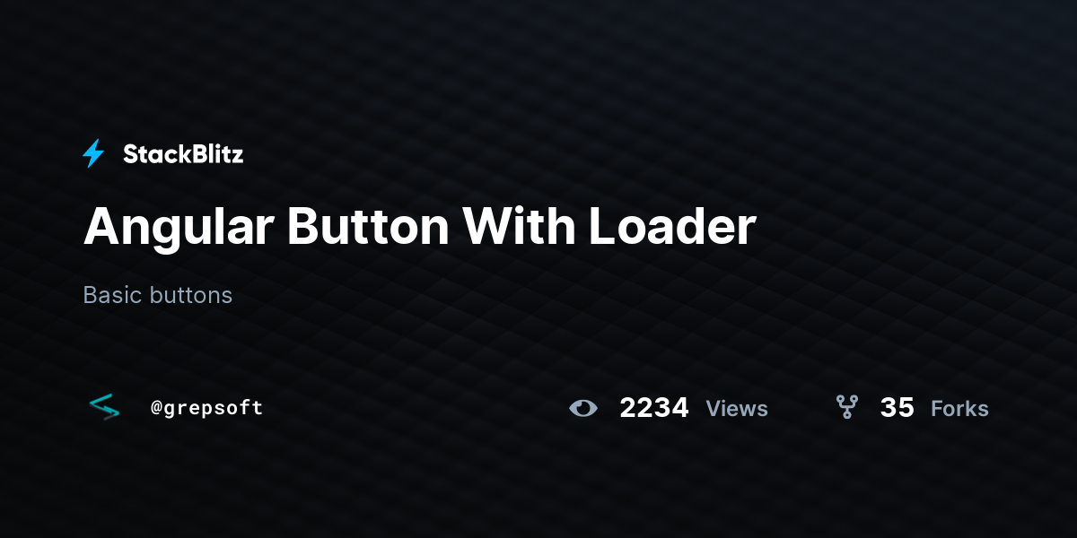 Angular Button With Loader - StackBlitz