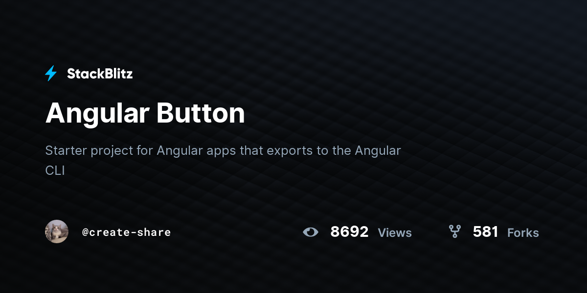 Angular Button - StackBlitz