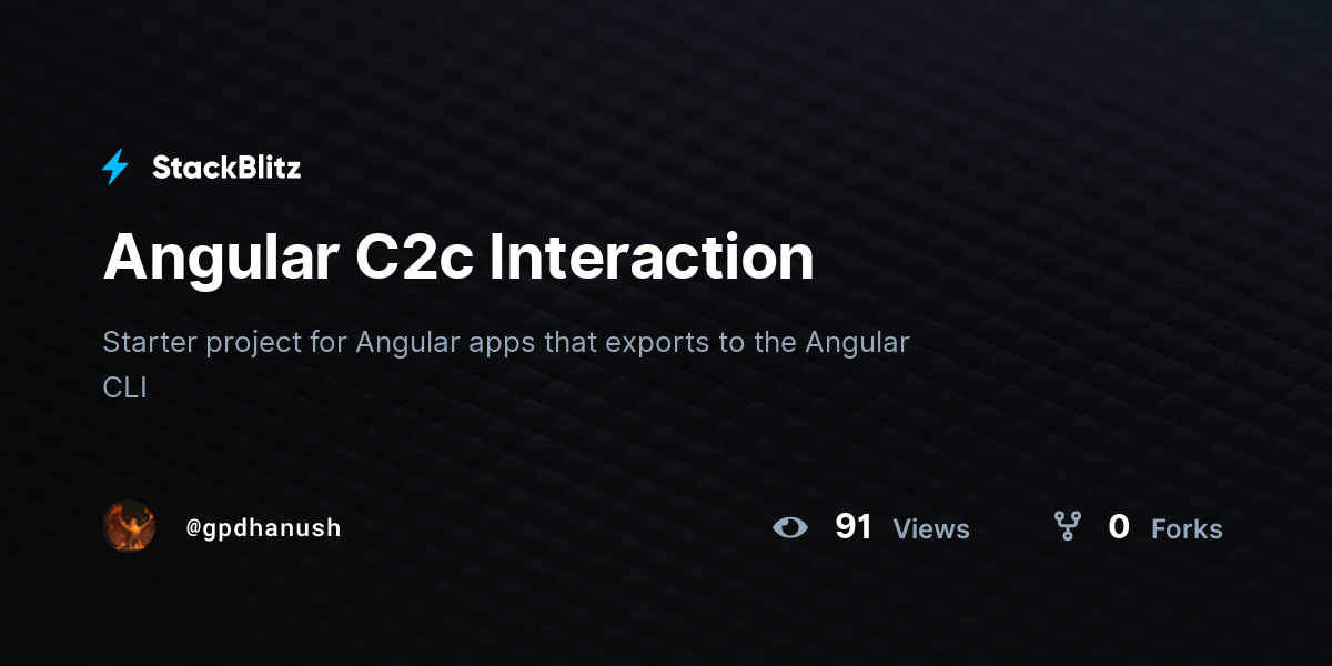 Angular C2c Interaction - StackBlitz