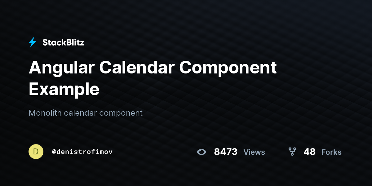 Angular Calendar Component Example - StackBlitz