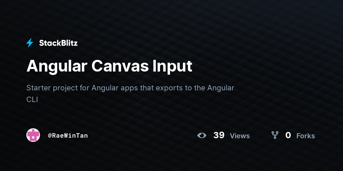Angular Canvas Input - StackBlitz Angular Canvas Input - StackBlitz