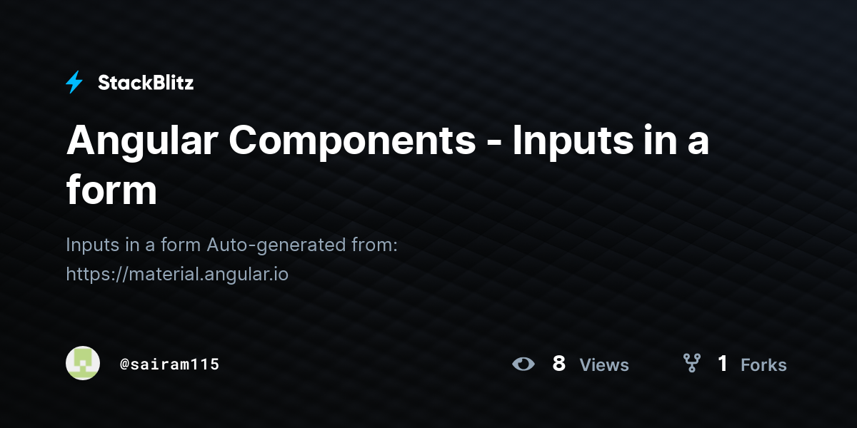 Angular Components - Inputs in a form - StackBlitz
