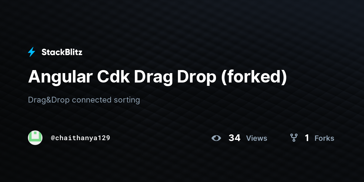 Angular Cdk Drag Drop (forked) - StackBlitz Angular Cdk Drag Drop (forked) - StackBlitz
