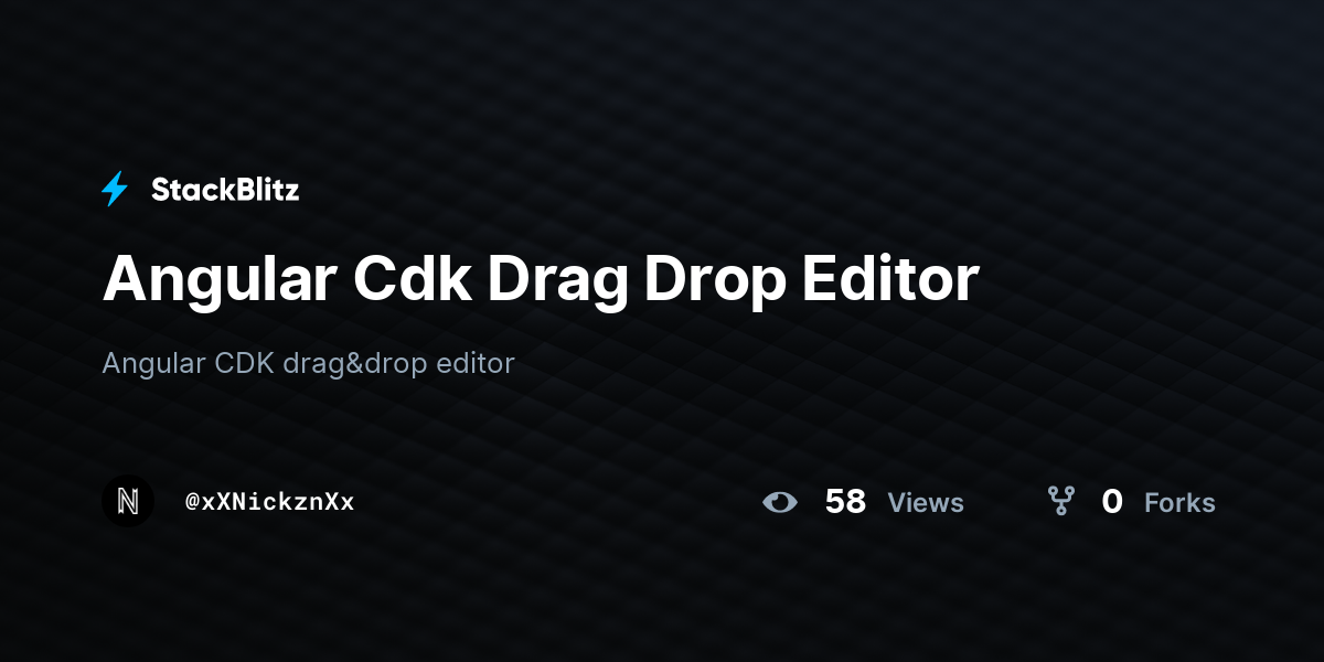 Angular Cdk Drag Drop Editor - StackBlitz Angular Cdk Drag Drop Editor - StackBlitz