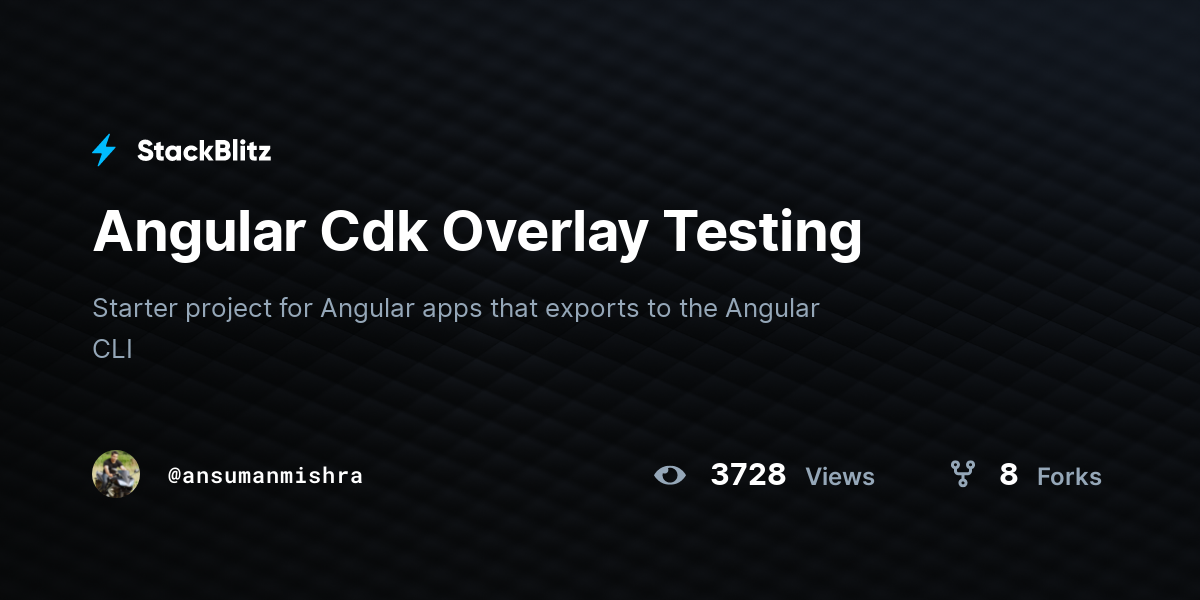 Angular Cdk Overlay Testing Stackblitz