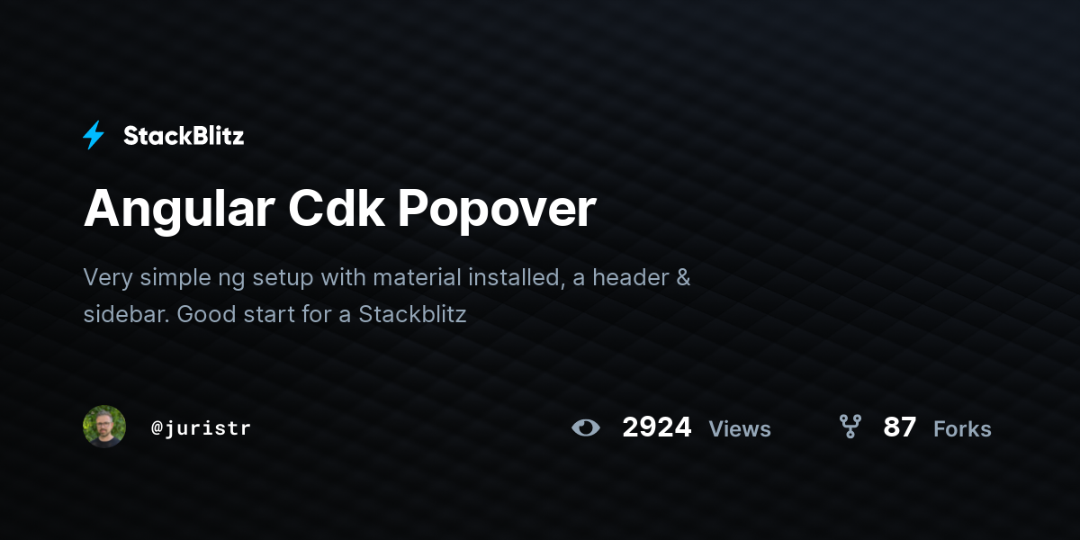 Angular Cdk Popover - StackBlitz