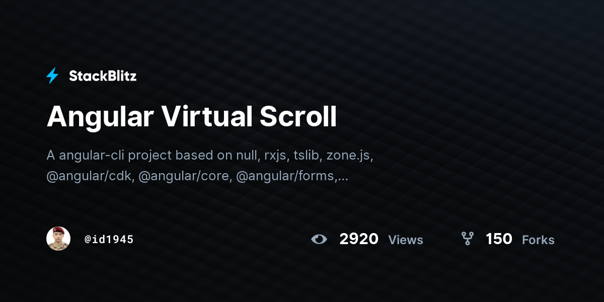 Angular Virtual Scroll - StackBlitz