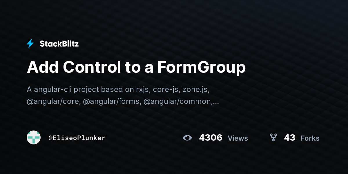 Add Control to a FormGroup - StackBlitz
