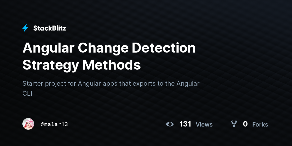 Angular Change Detection Strategy Methods - StackBlitz