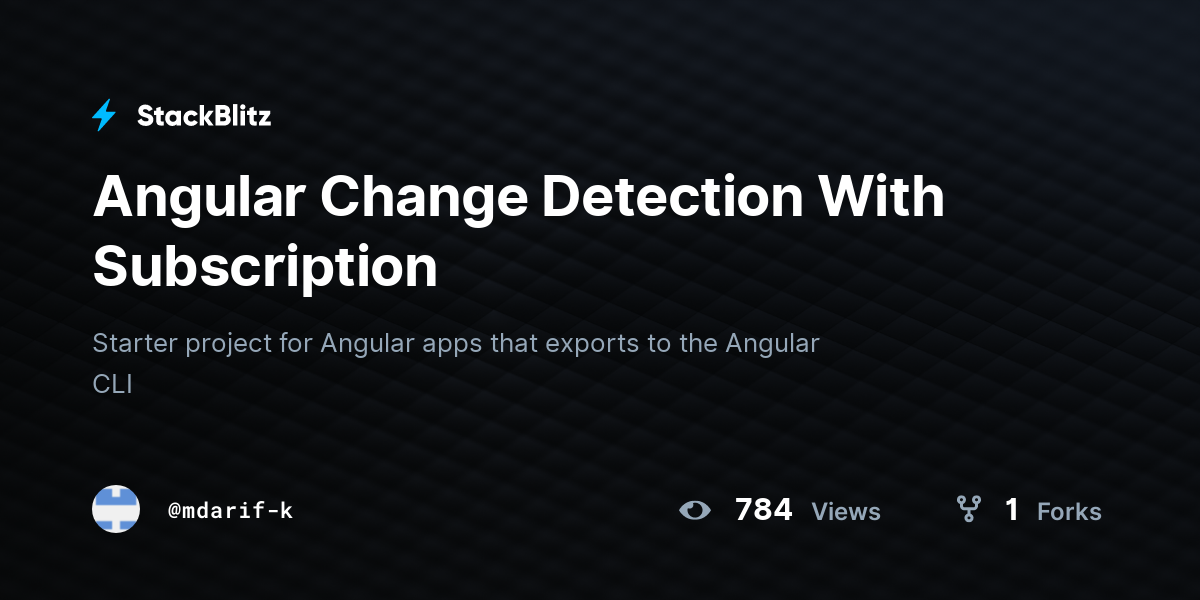 Angular Change Detection With Subscription - StackBlitz