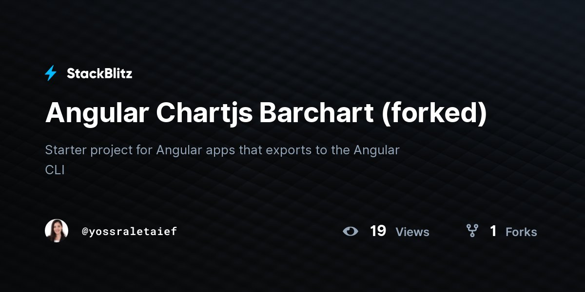 Angular Chartjs Barchart (forked) - StackBlitz Angular Chartjs Barchart (forked) - StackBlitz