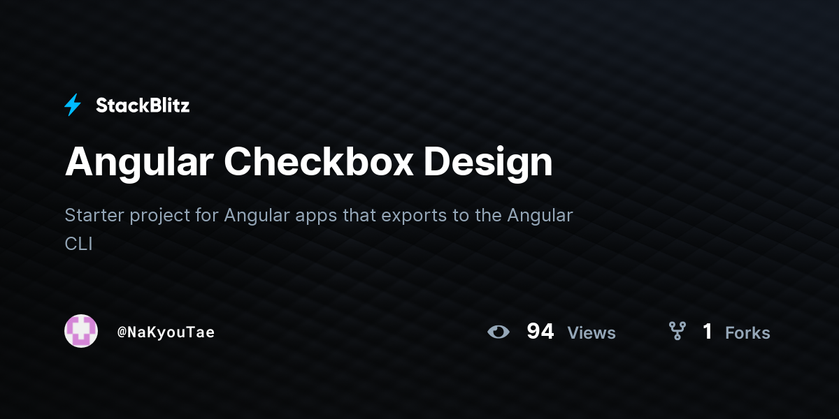 Angular Checkbox Design - StackBlitz