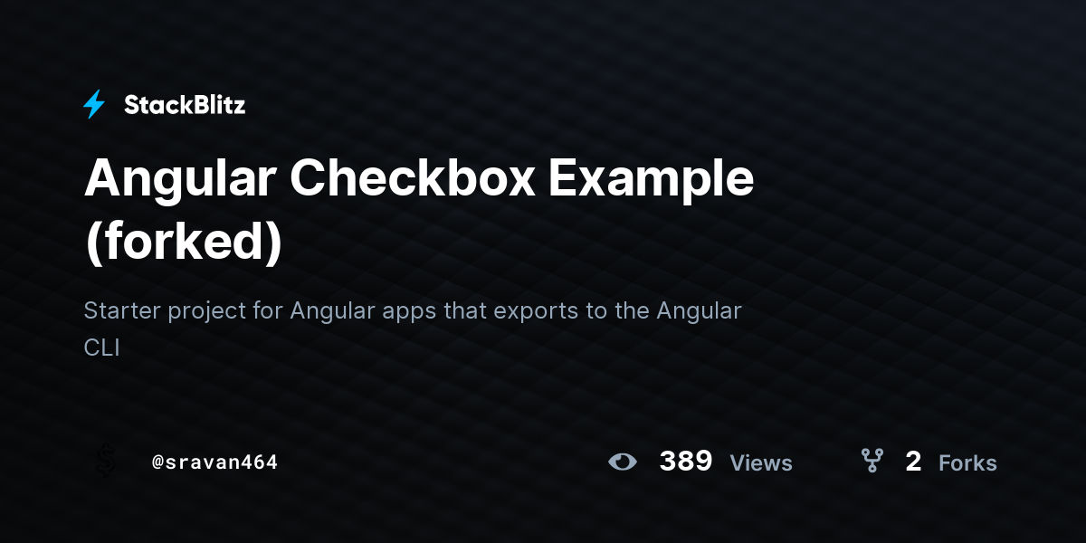 Angular Checkbox Example (forked) - StackBlitz Angular Checkbox Example (forked) - StackBlitz