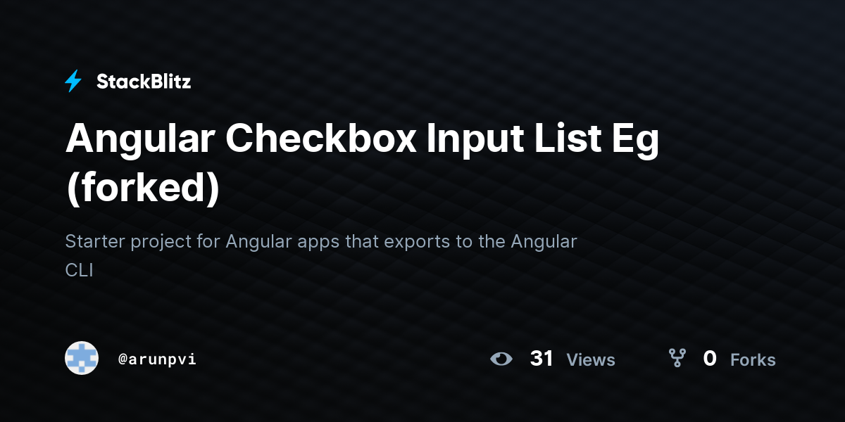 Angular Checkbox Input List Eg (forked) - StackBlitz Angular Checkbox Input List Eg (forked) - StackBlitz