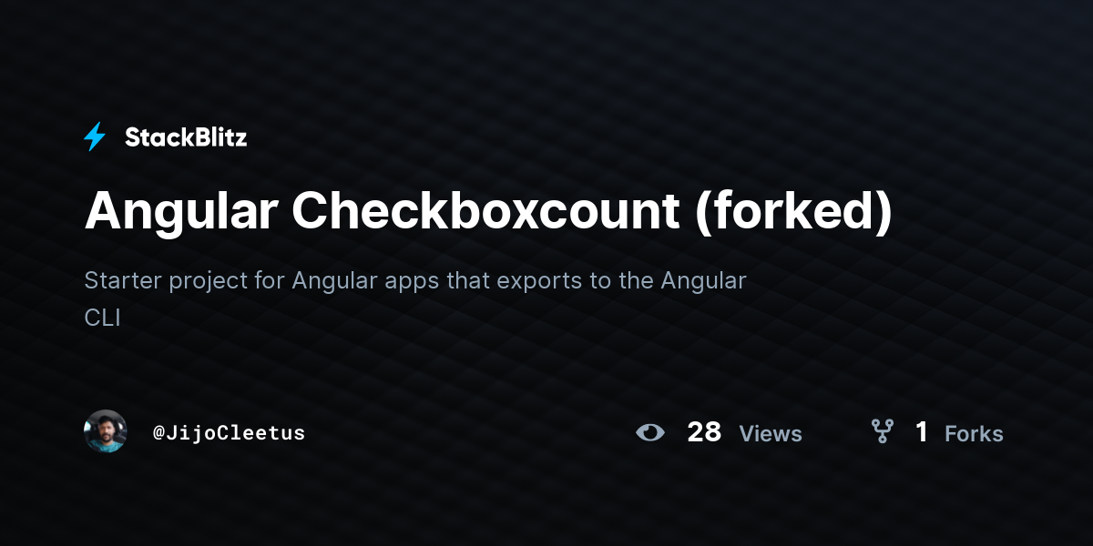Angular Checkboxcount (forked) - StackBlitz Angular Checkboxcount (forked) - StackBlitz